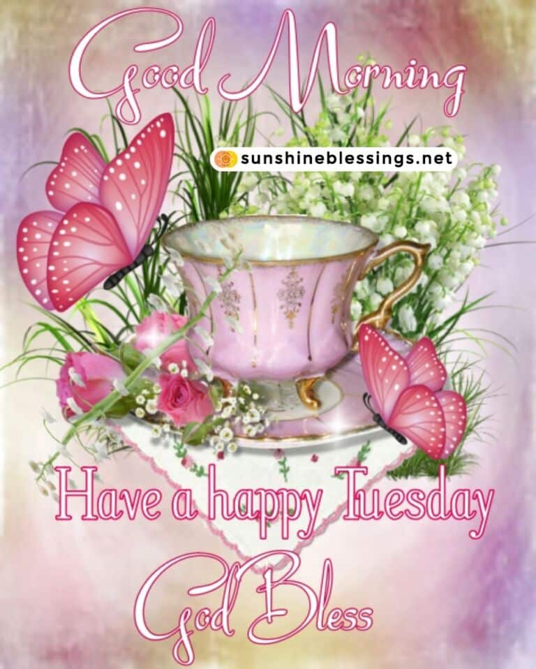 100+ Tuesday Blessings Images To Inspire Your Day