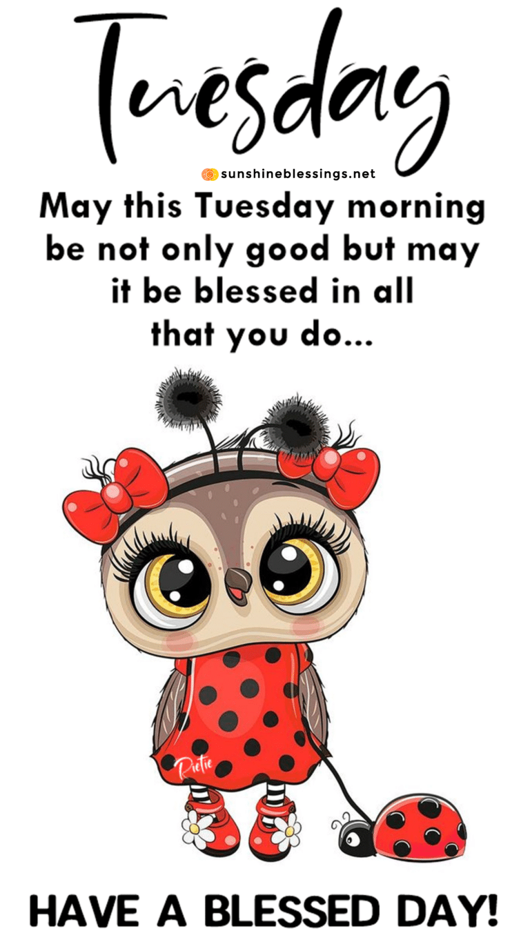 100+ Tuesday Blessings Images To Inspire Your Day